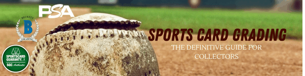 Sports Card Grading 101: The Definitive Tutorial - All Vintage Cards
