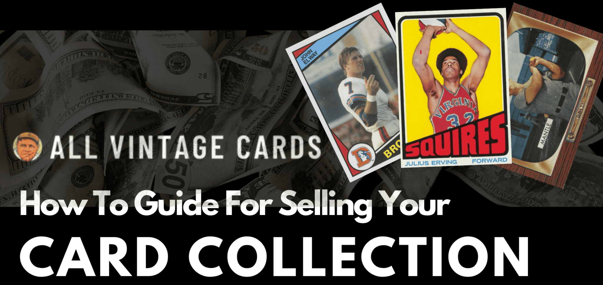 How To Sell Your Baseball Cards: A Step By Step Guide - All Vintage Cards