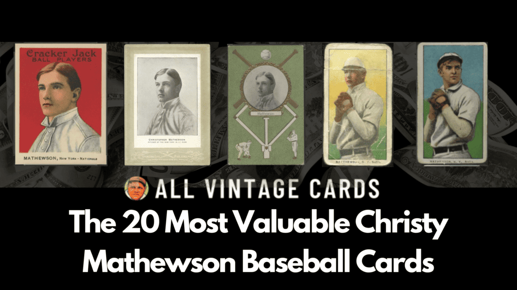 The 30 Most Valuable Baseball Cards of All Time (2025 Update)