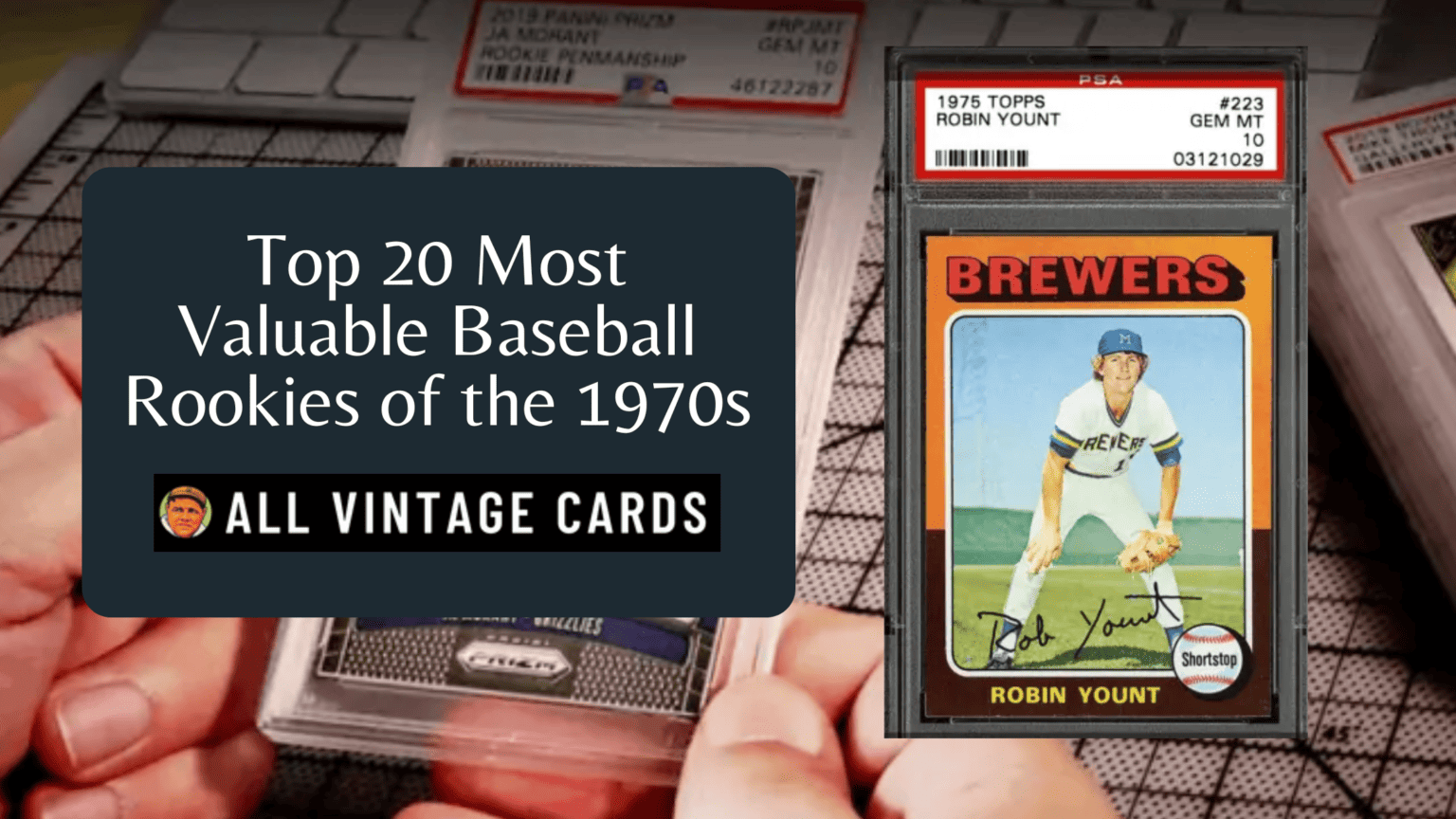 Top 1970s Topps Rookie Cards Worth Investing In | PSA Prices & Pop Reports