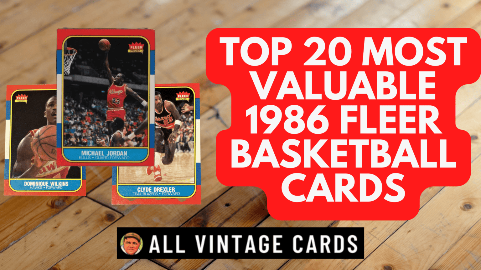 Top 1986 Fleer Basketball Cards | Values, Rarity & Pop Reports